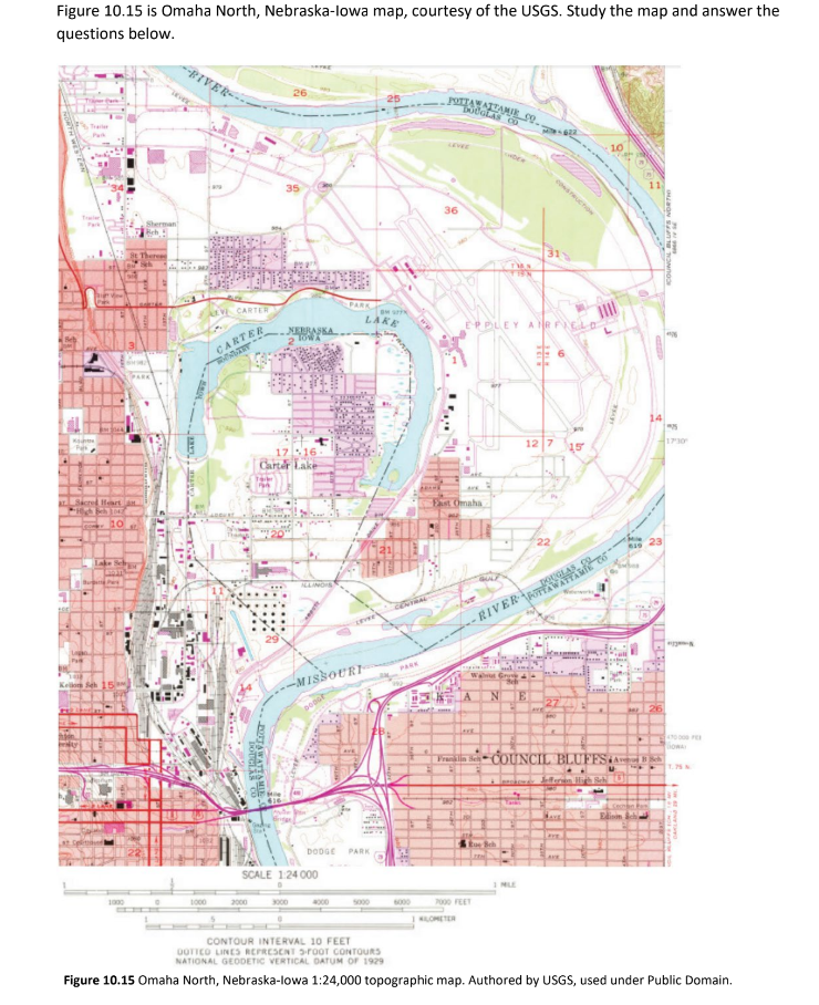 Solved Figure 10.15 is Omaha North, Nebraska-lowa map, | Chegg.com