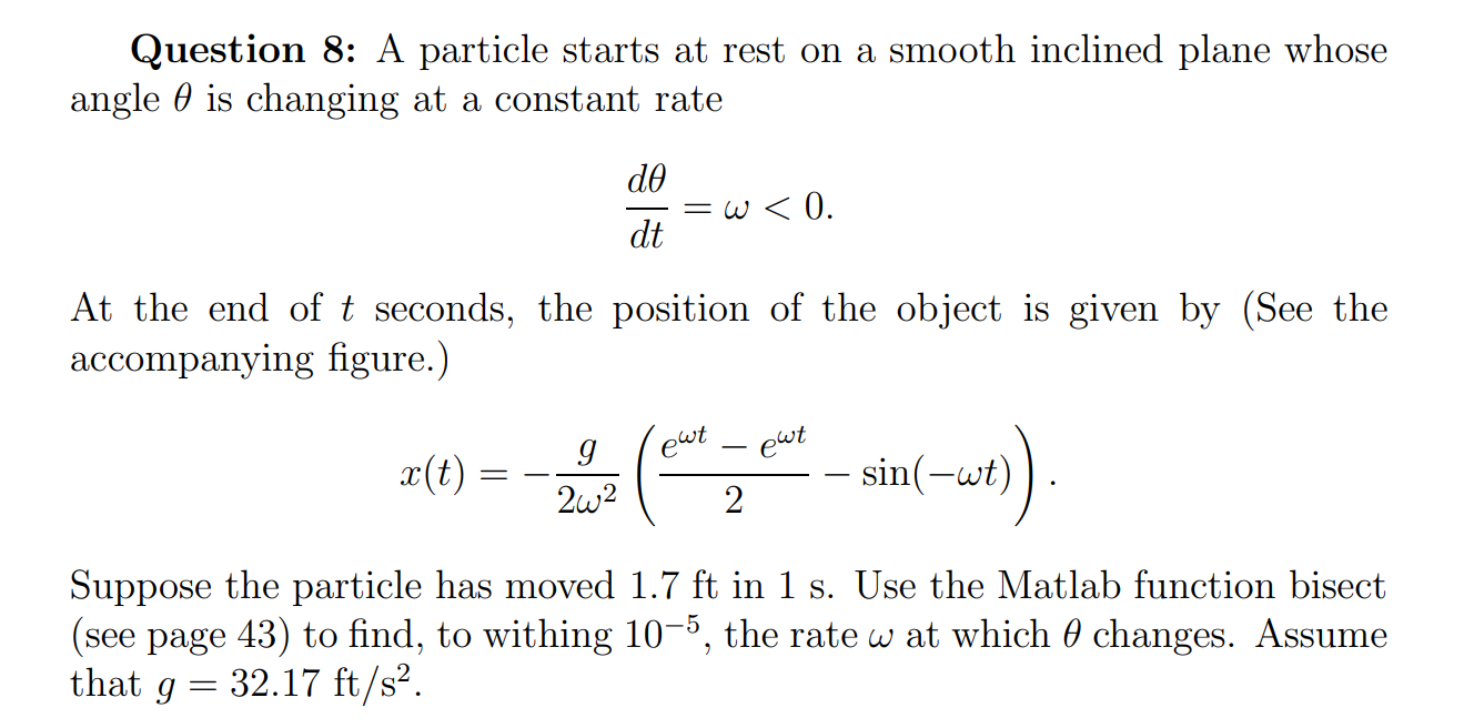 Solved Question 8: A particle starts at rest on a smooth | Chegg.com