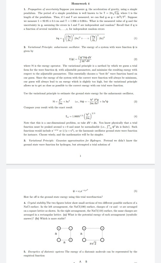Solved Use The Variational Principle To Estimate The Ground