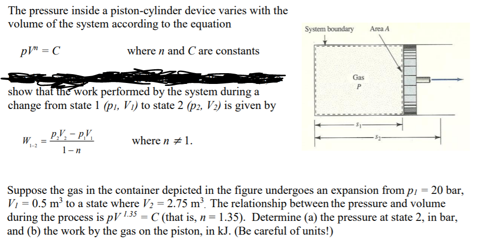 Solved The pressure inside a piston-cylinder device varies | Chegg.com