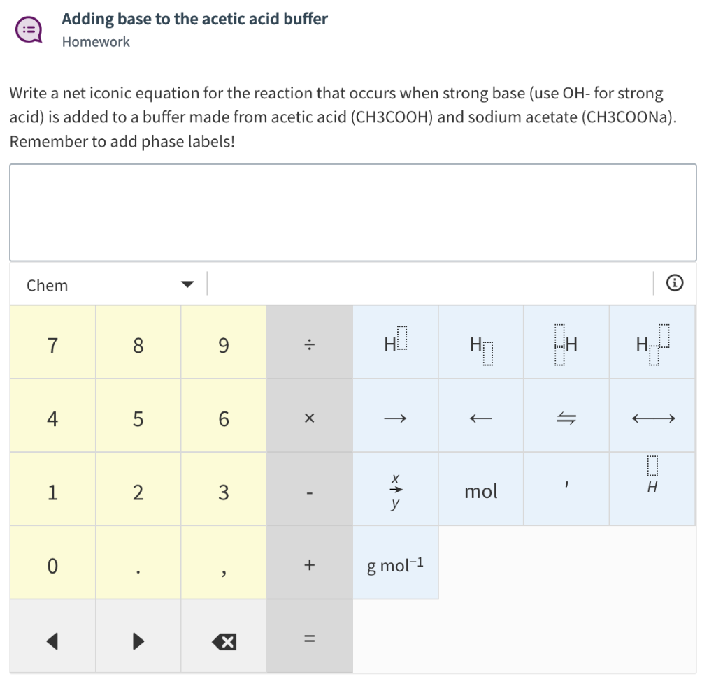 Solved Adding base to the acetic acid buffer Homework Write | Chegg.com