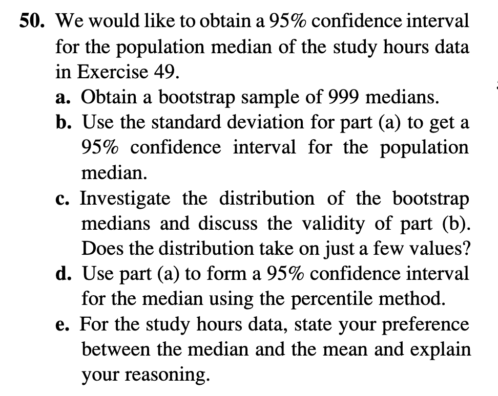Solved 50. ﻿We would like to obtain a 95\% ﻿confidence | Chegg.com