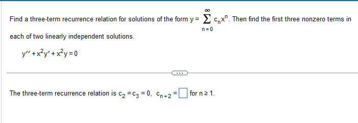 Solved Find a three-term recurrence relation for solutions | Chegg.com