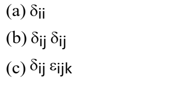 Solved (a) dji (b) dij dij (c) dij Sijk | Chegg.com