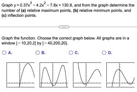 Solved Graph y=0.37x3−4.2x2−7.8x+130.8, and from the graph | Chegg.com