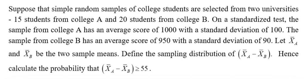 Solved Suppose that simple random samples of college | Chegg.com