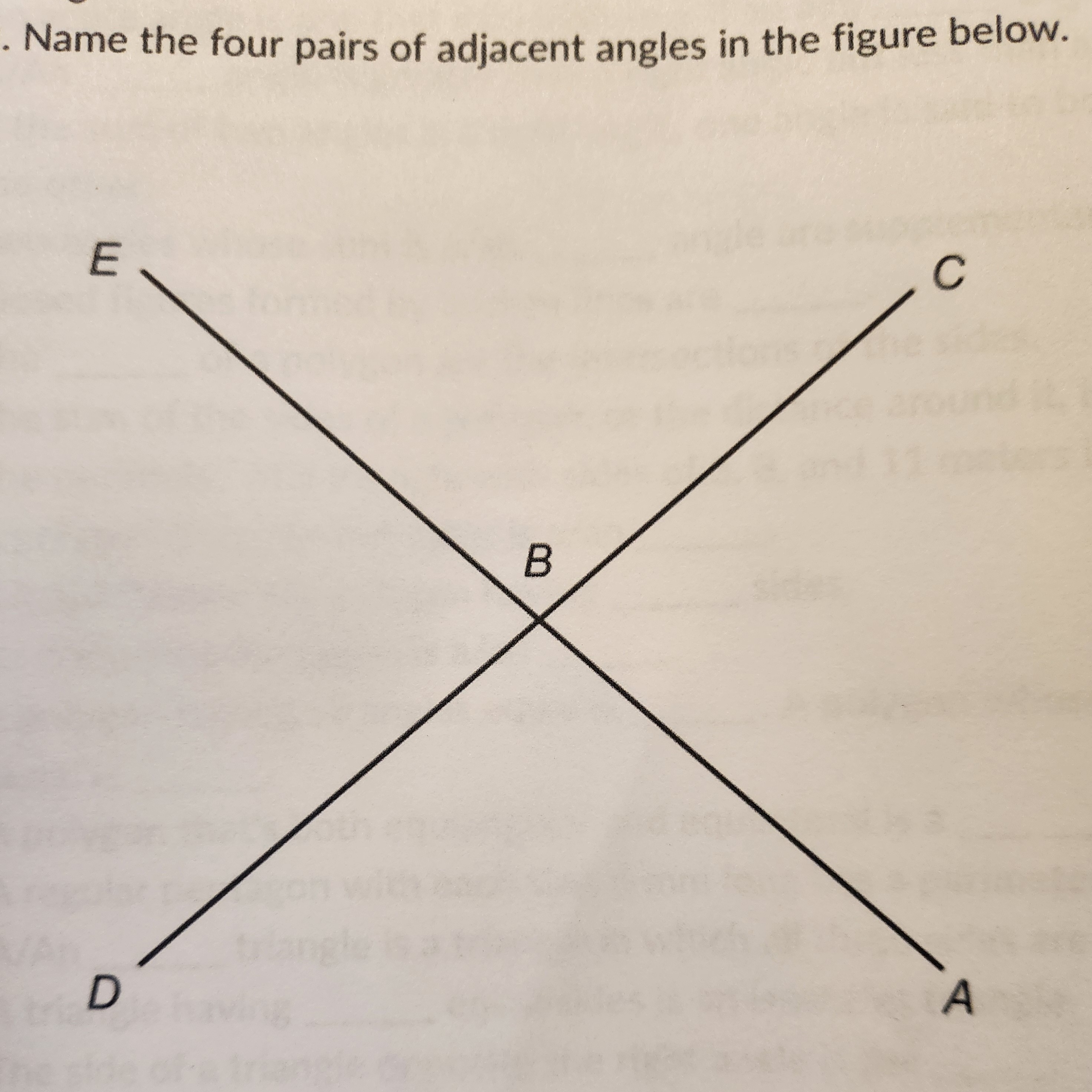 Solved Name the four pairs of adjacent angles in the figure | Chegg.com