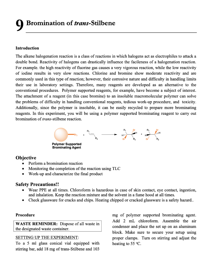 Introduction The alkene halogenation reaction is a | Chegg.com