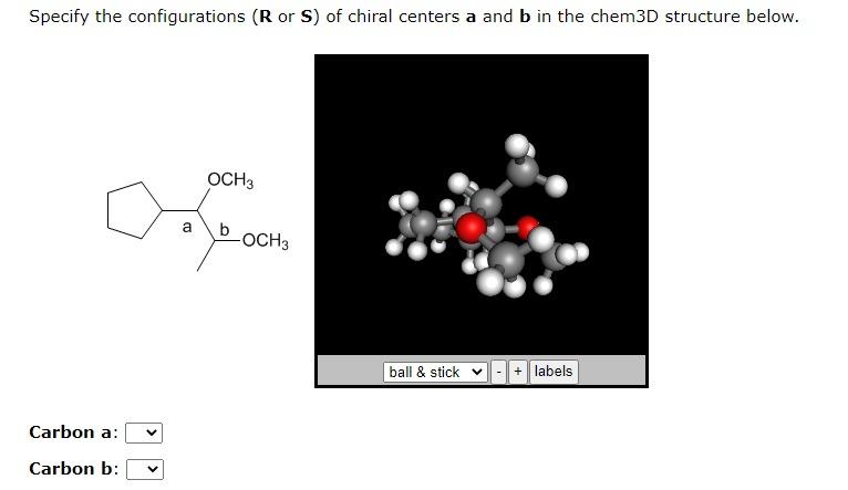 Solved Specify whether the configuration of the chirality | Chegg.com