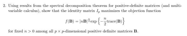 2. Using results from the spectral decomposition | Chegg.com