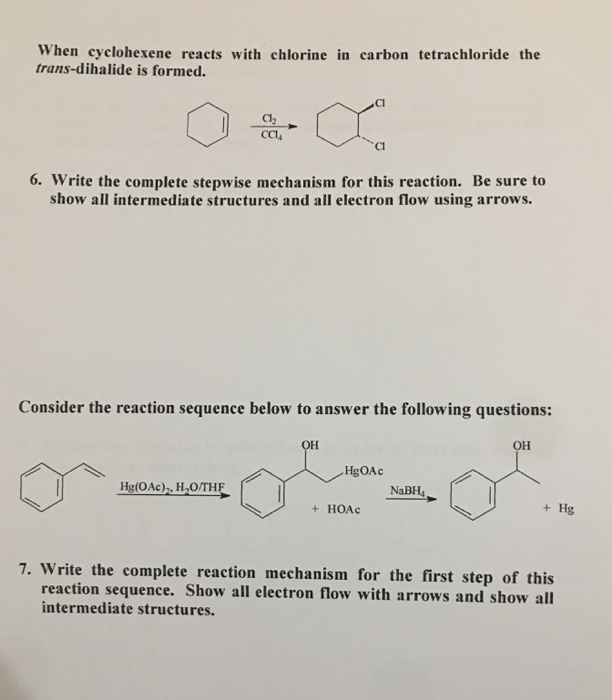 Solved When cyclohexene reacts with chlorine in carbon | Chegg.com