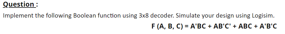 Solved Question : Implement the following Boolean function | Chegg.com