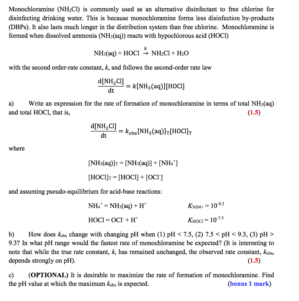 Monochloramine (NH2C1) is commonly used as an | Chegg.com