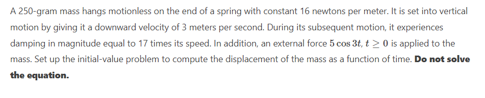 Solved A 250-gram mass hangs motionless on the end of a | Chegg.com