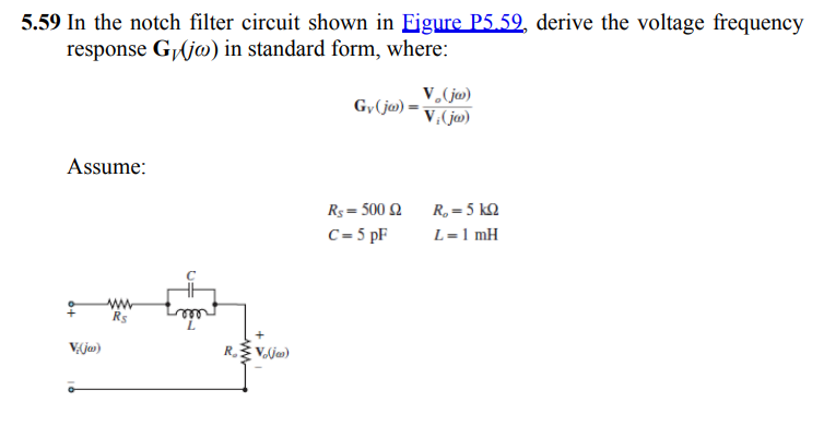 Solved 5.59 In the notch filter circuit shown in Eigure P | Chegg.com