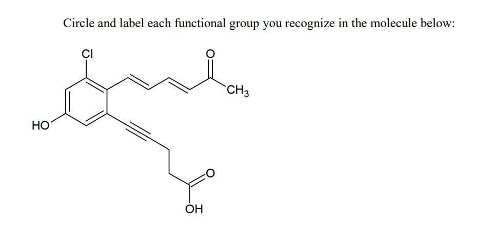 Solved Circle and label each functional group you recognize | Chegg.com