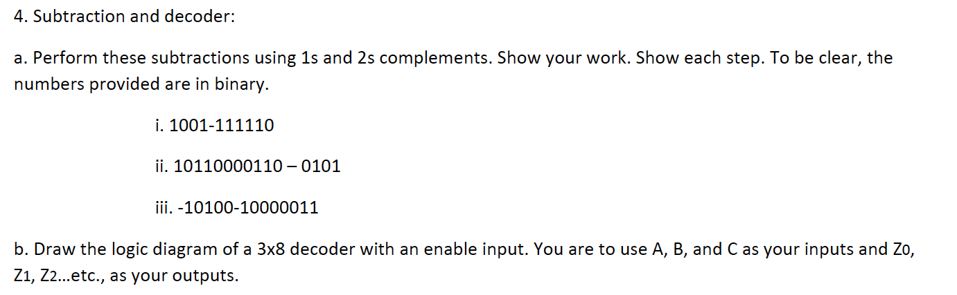 Solved 4. Subtraction and decoder: a. Perform these | Chegg.com