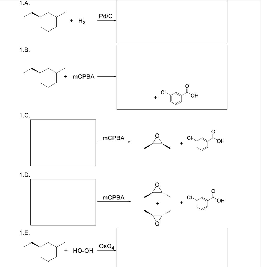 Solved 1.A. 1.B. 1.C. mCPBA 1.D. 1.E. | Chegg.com