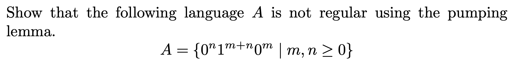 Solved Show That The Following Language A Is Not Regular 
