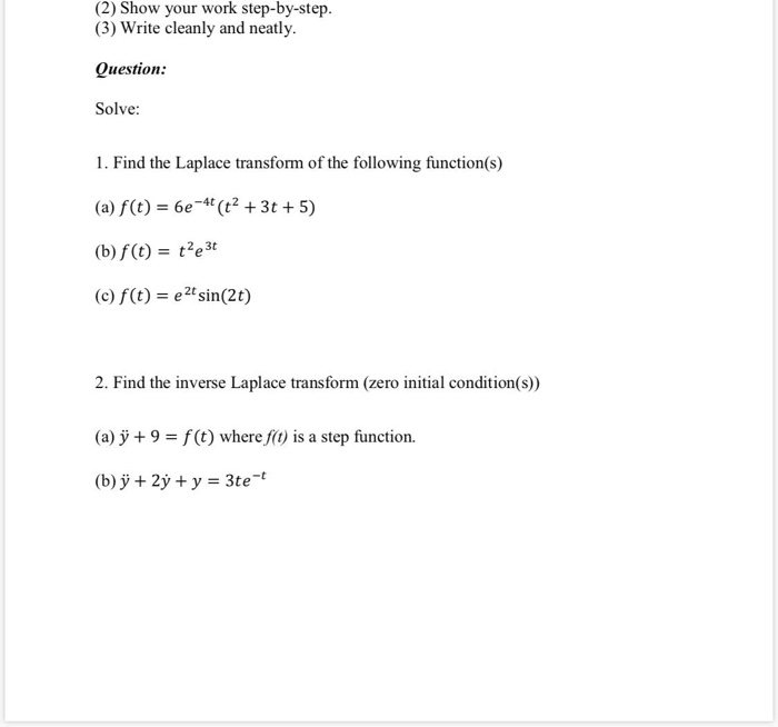 Solved 2 Show Your Work Step By Step 3 Write Cleanly