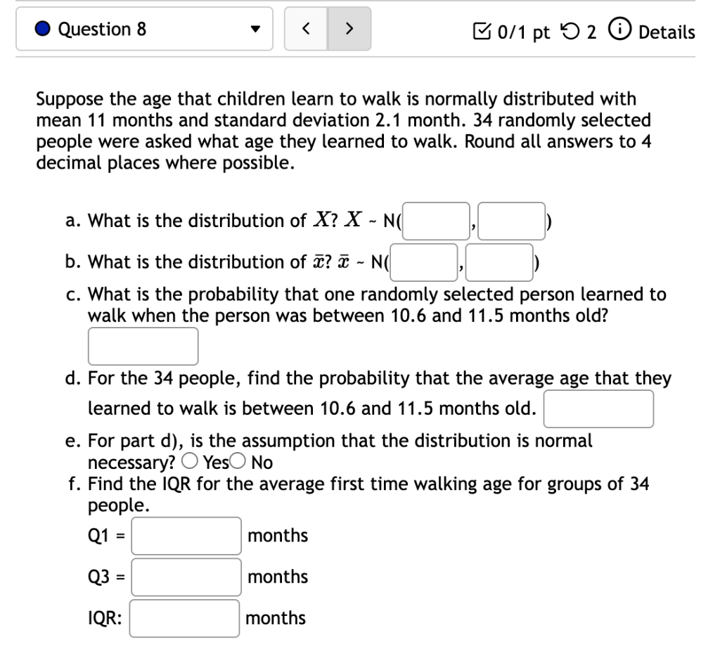 Solved Suppose the age that children learn to walk is | Chegg.com