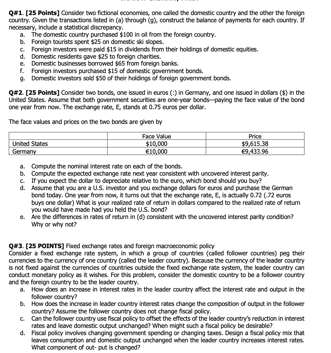 Solved Q\#1. [25 Points] Consider two fictional economies, | Chegg.com