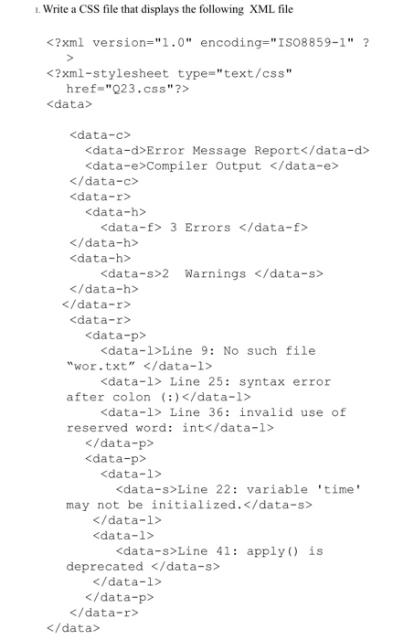 Solved Write A Css File That Displays The Following Xml 4490