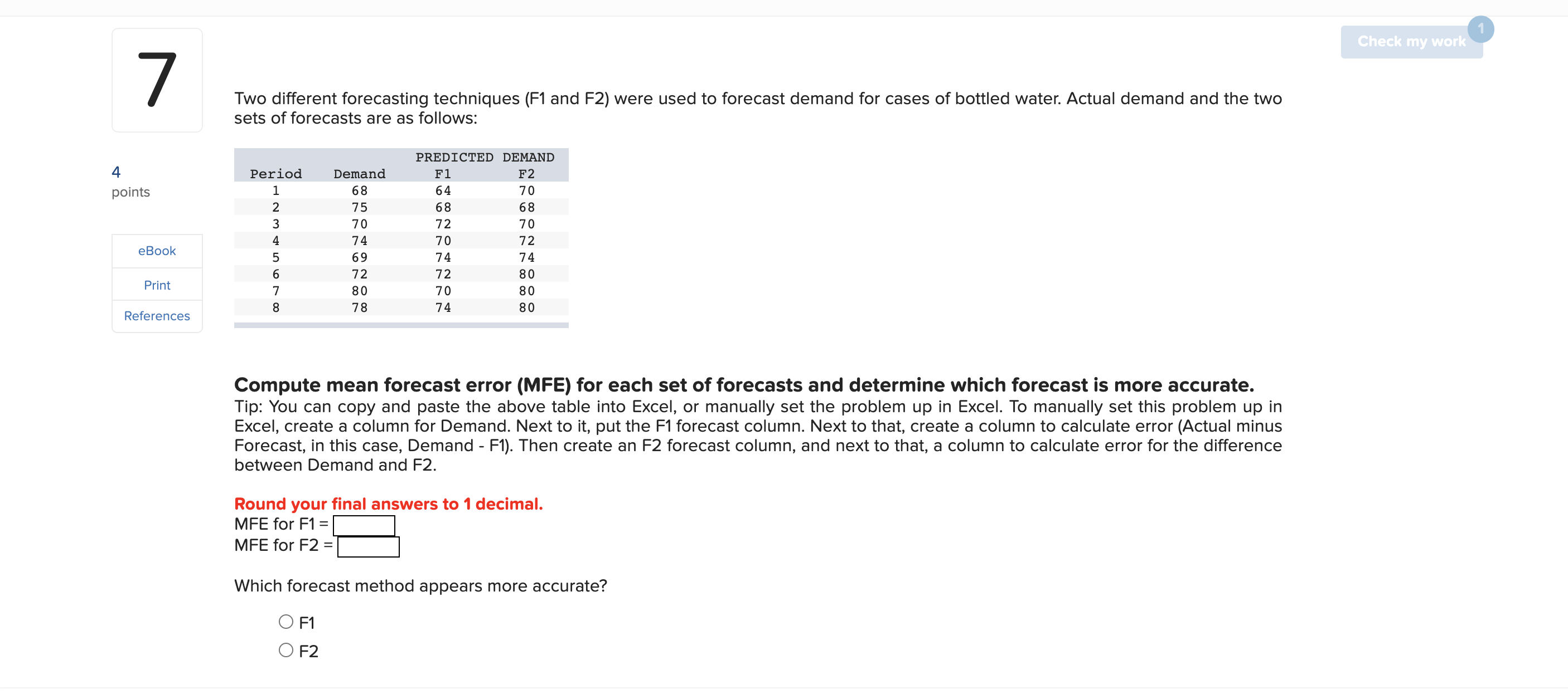 Solved Two different forecasting techniques (F1 and F2) were | Chegg.com