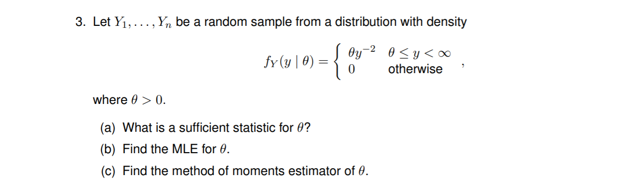 Solved 3. Let Y1, ..., Yn be a random sample from a | Chegg.com