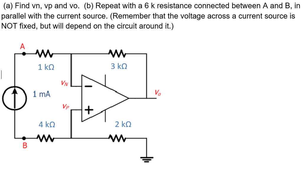 Solved (a) Find vn, vp and vo. (b) Repeat with a 6 k | Chegg.com