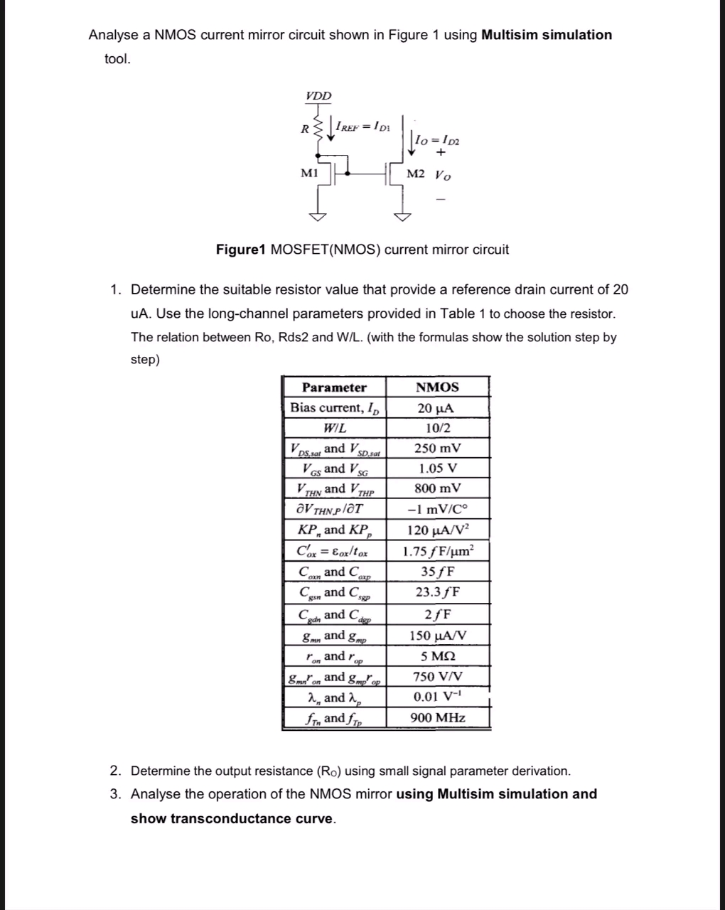 Solved Analyse a NMOS current mirror circuit shown in Figure | Chegg.com