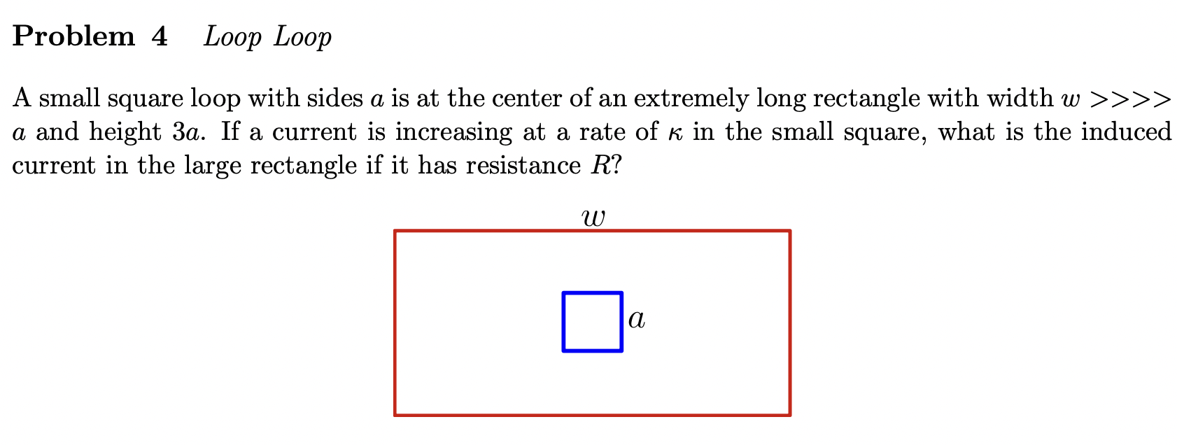 Solved Problem 4 Loop Loop A small square loop with sides a | Chegg.com