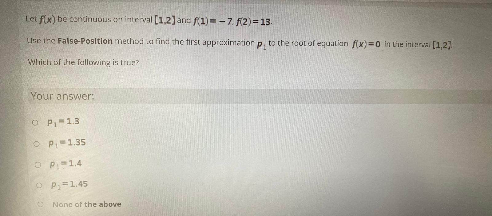 Solved Let f(x) be continuous on interval [1,2] and | Chegg.com