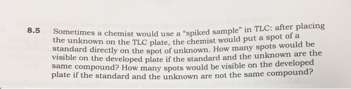 Solved Sometimes a chemist would use a "spiked sample" in | Chegg.com