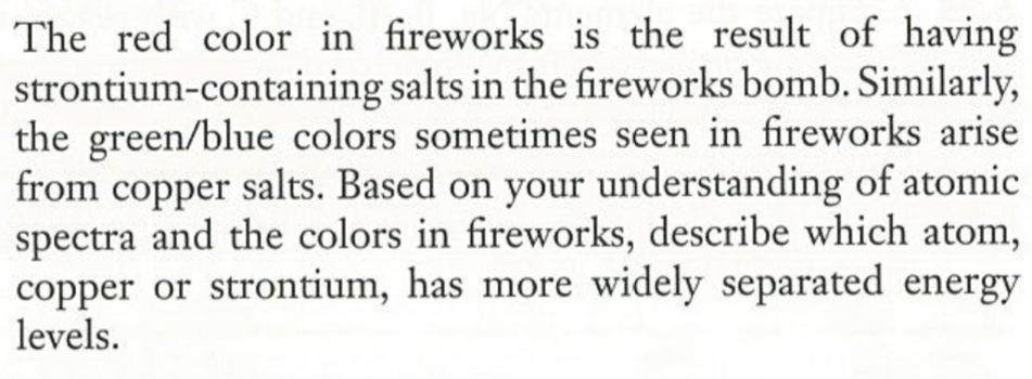 Solved The red color in fireworks is the result of having | Chegg.com