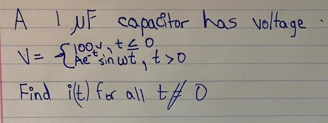Solved Toonço Α Ι A INF capacitor has voltage ello Ae sinut, | Chegg.com
