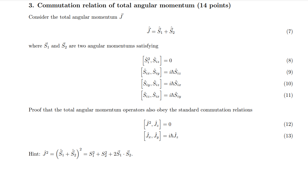 Solved 3 Commutation Relation Of Total Angular Momentum 14