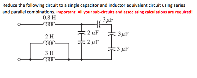 Solved Reduce the following circuit to a single capacitor | Chegg.com