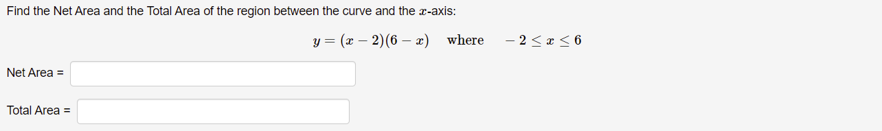 Solved Find the Net Area and the Total Area of the region | Chegg.com
