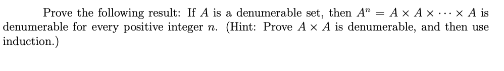 Solved Prove the following result: If A is a denumerable | Chegg.com