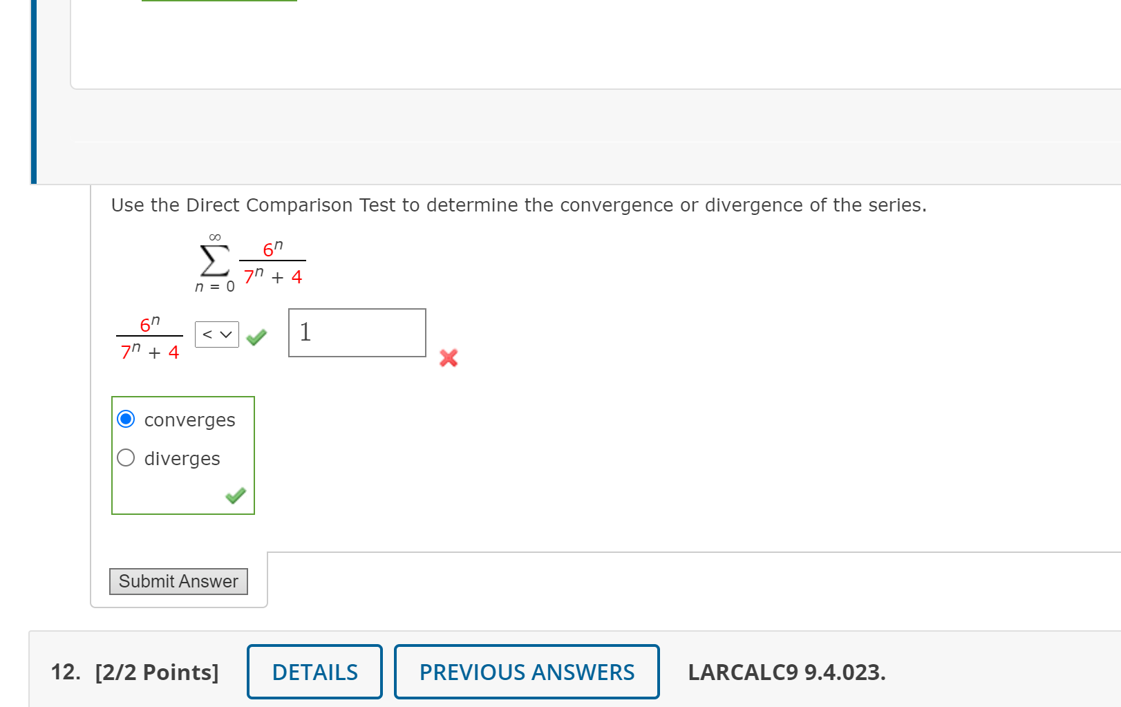 Solved Use the Direct Comparison Test to determine the | Chegg.com
