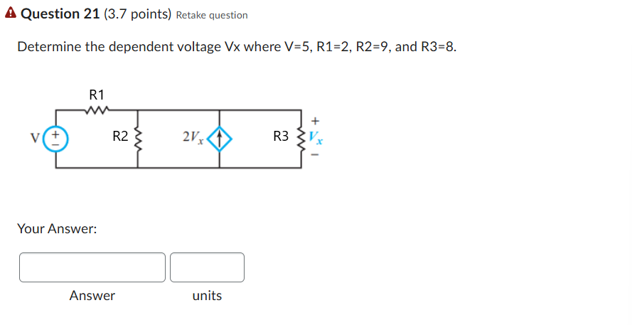 Solved Question 21 (3.7 ﻿points) ﻿Retake questionDetermine | Chegg.com