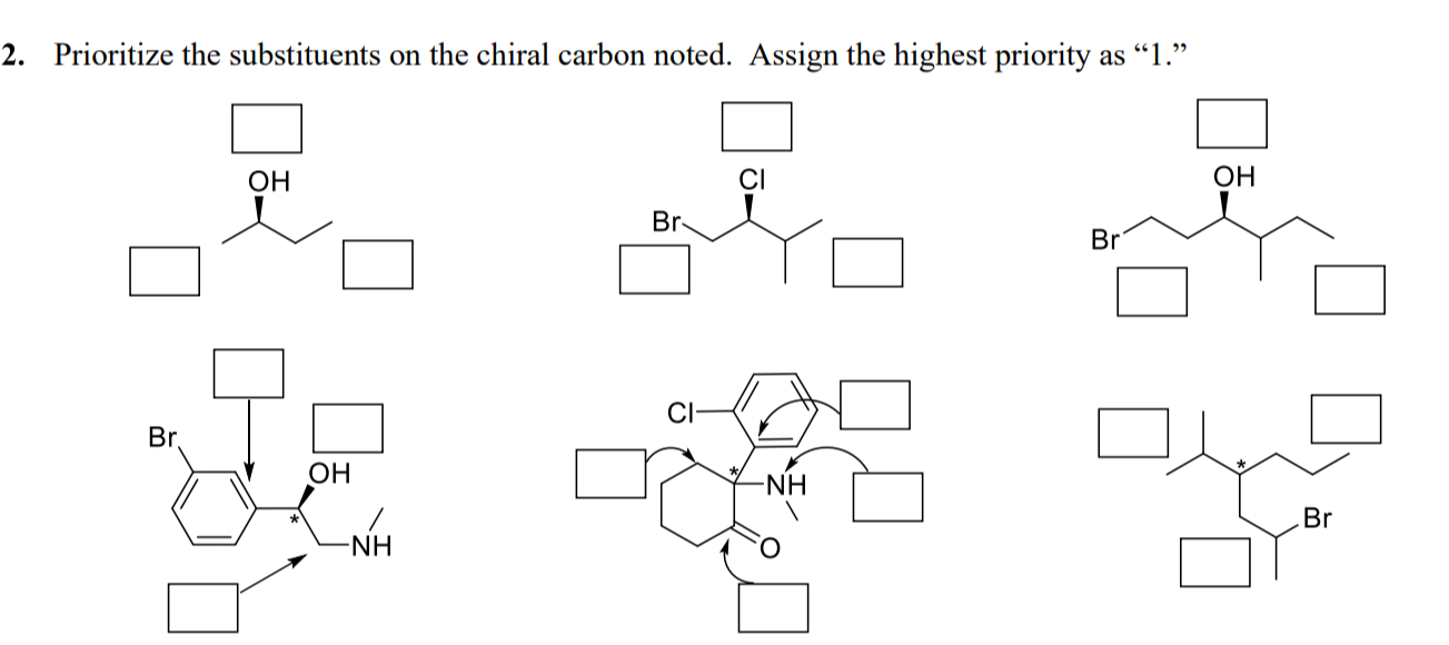 Solved Prioritize the substituents on the chiral carbon | Chegg.com