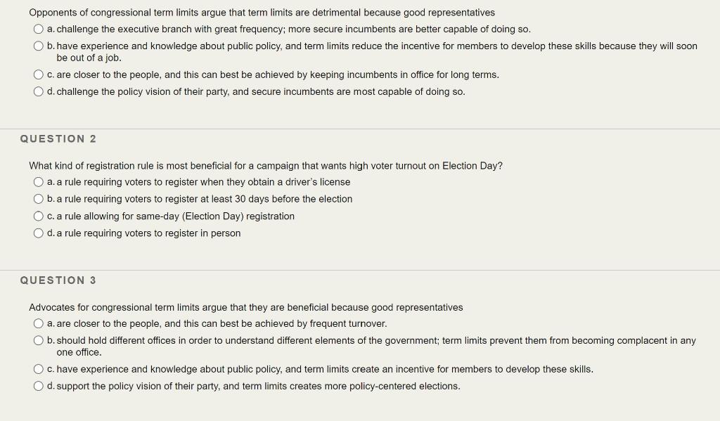 Solved Opponents of congressional term limits argue that | Chegg.com