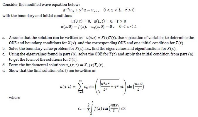 Solved Consider the modified wave equation below: abºut +Yºu | Chegg.com