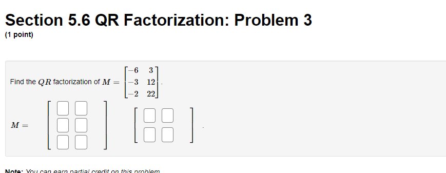 Solved Section 5 6 Qr Factorization Problem 3 1 Point