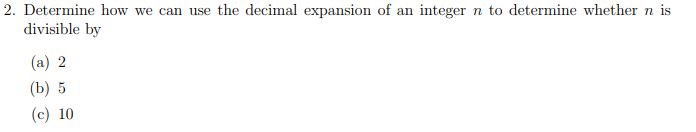 Solved Determine how we can use the decimal expansion of an | Chegg.com