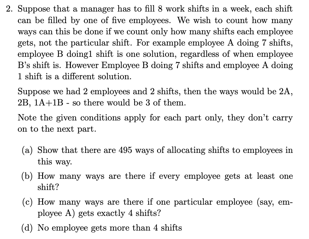 Solved Suppose that a manager has to fill 8 work shifts in a | Chegg.com
