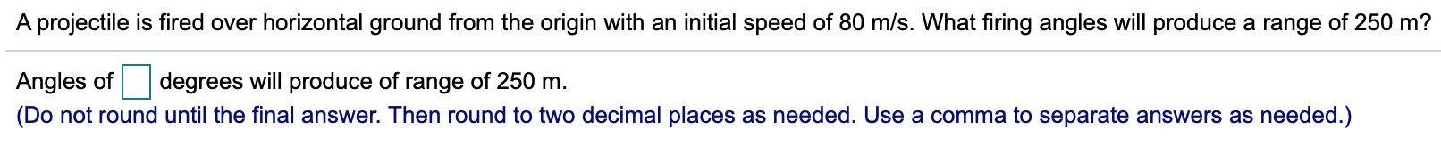 Solved A projectile is fired over horizontal ground from the | Chegg.com