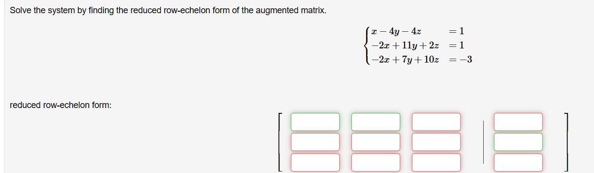 Solved Solve the system by finding the reduced row-echelon | Chegg.com